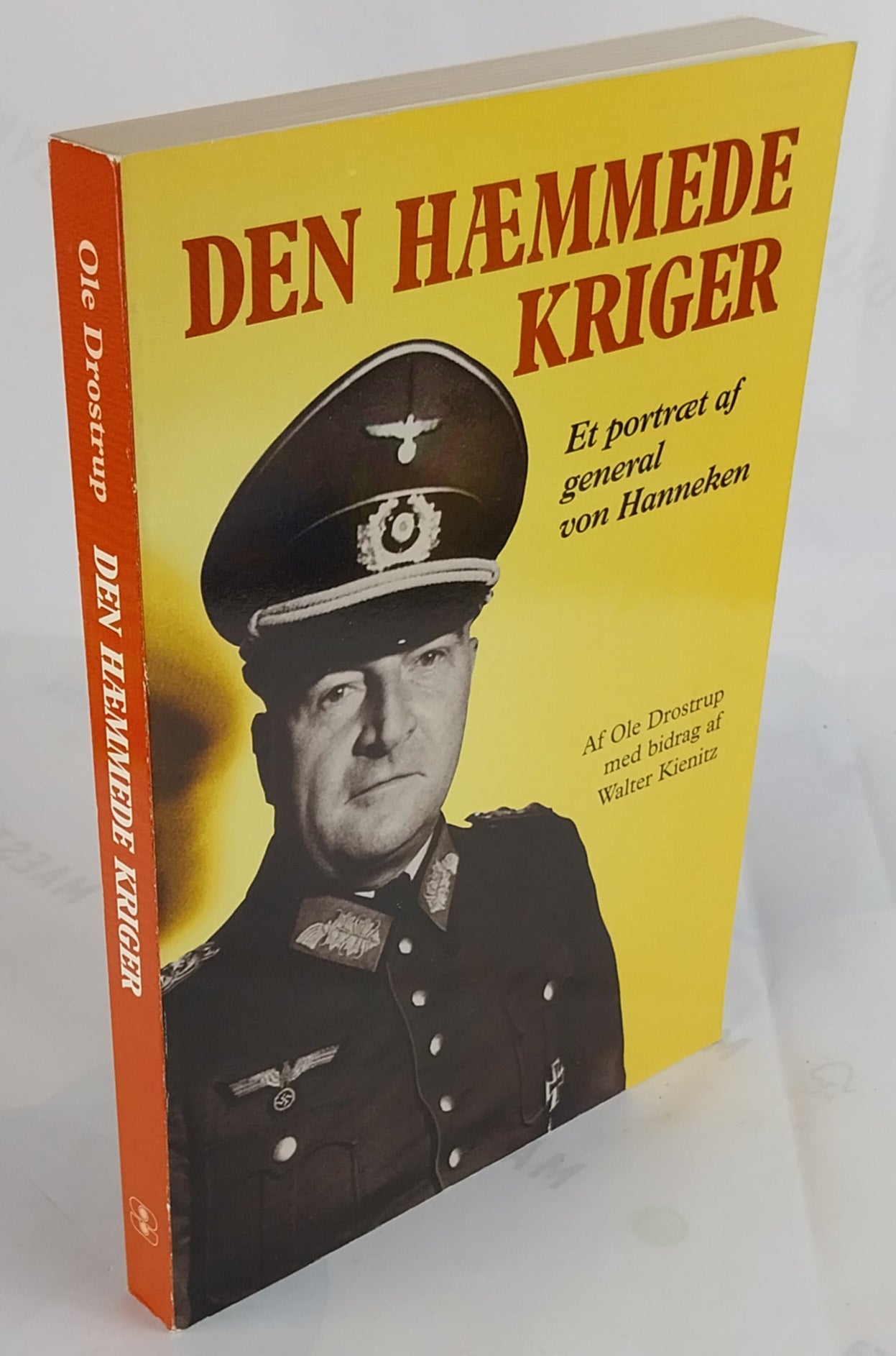 Den hæmmede kriger. Et portræt af general von Hanneken – Skrold Antikvariat