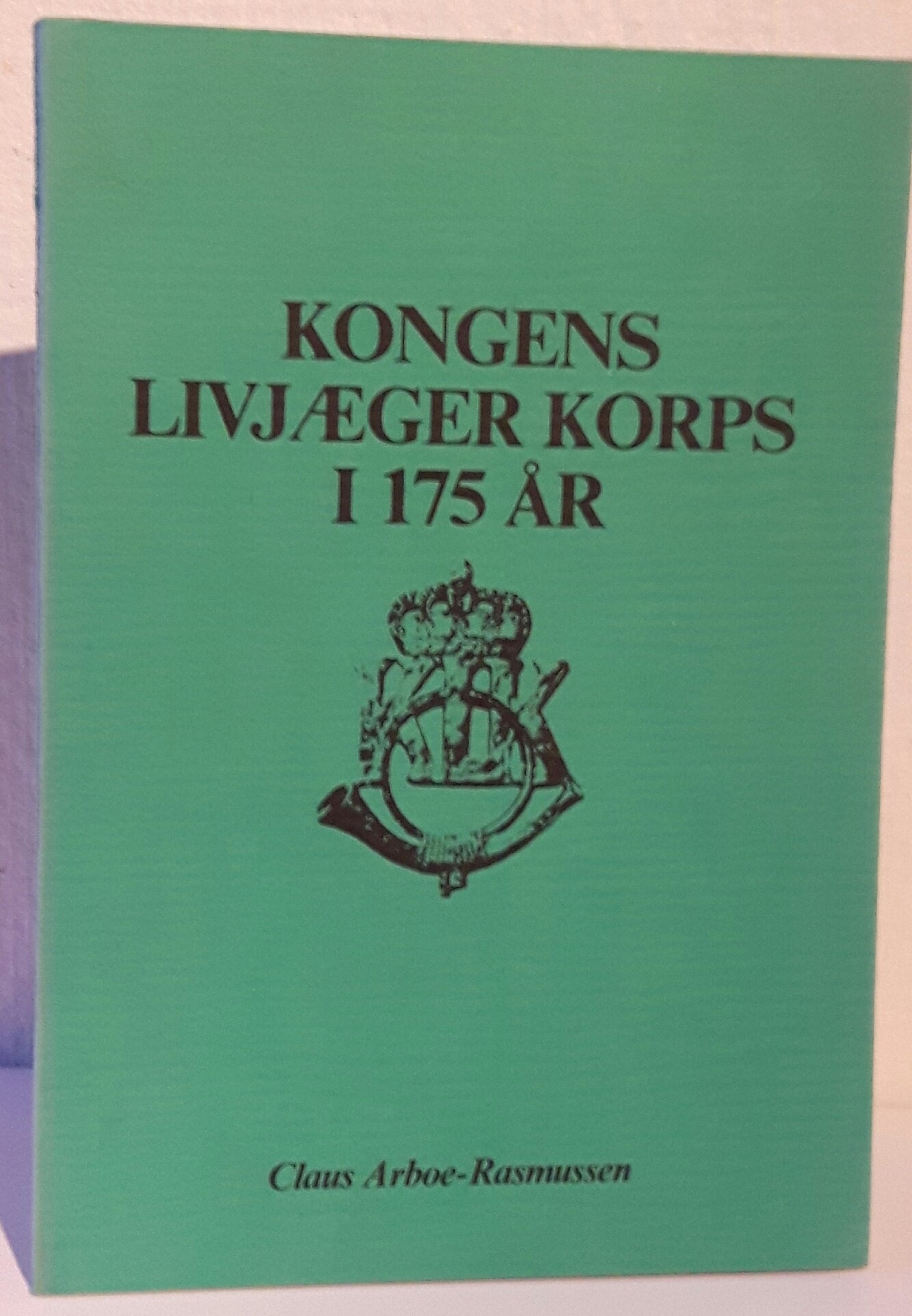 Kongens Livjæger Korps i 175 år – Skrold Antikvariat
